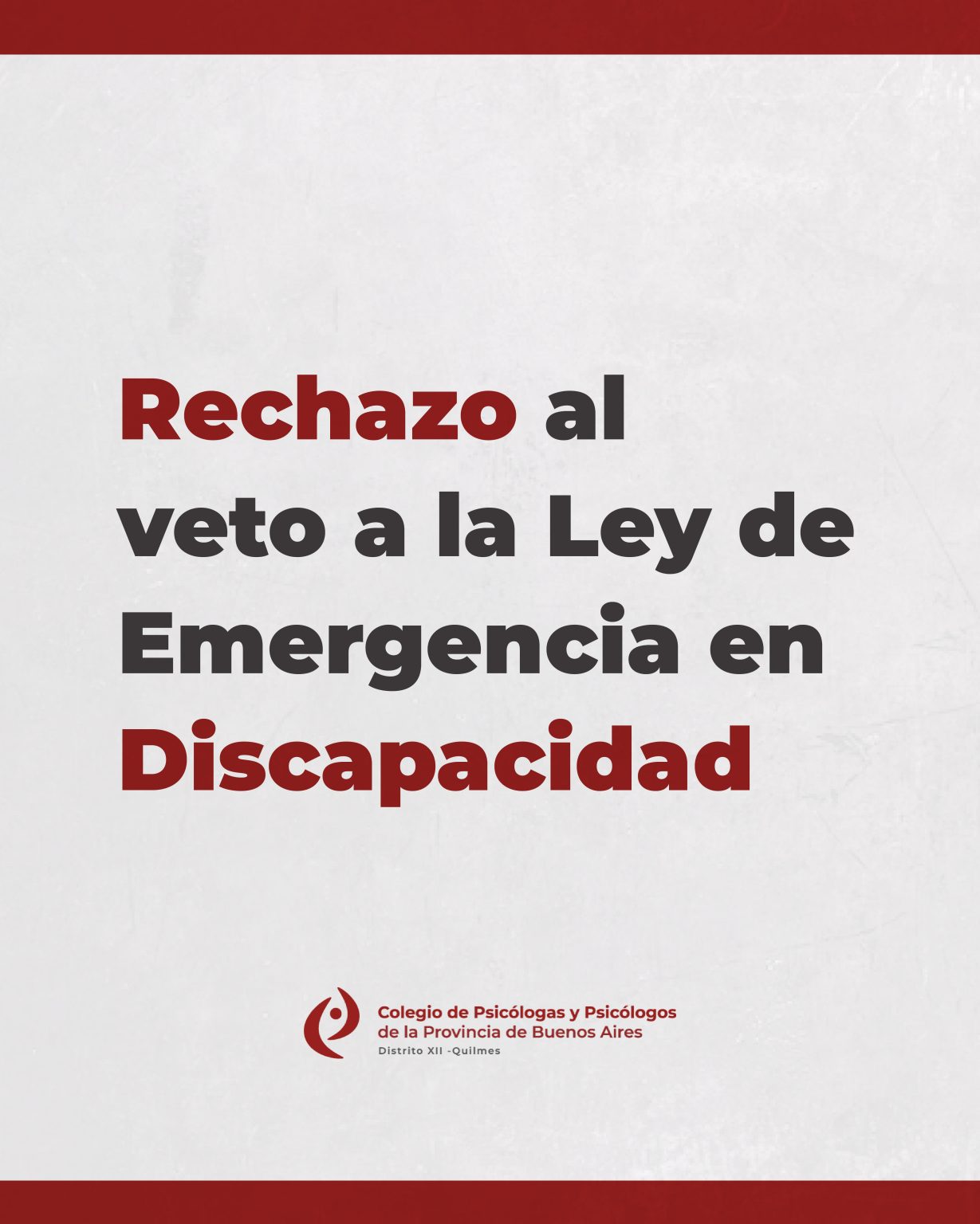 Rechazo al veto a la Ley de Emergencia en Discapacidad – Colegio de Psicólogas y Psicólogos de ...